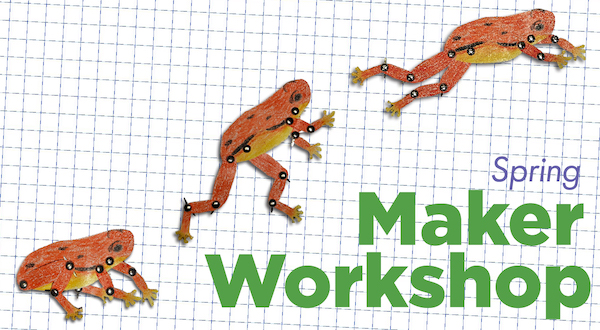 SPRING MAKER WORKSHOP - Bloomington Kids